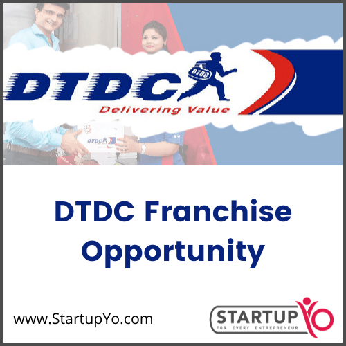 How to Start DTDC Franchise in India 2022 - StartupYo