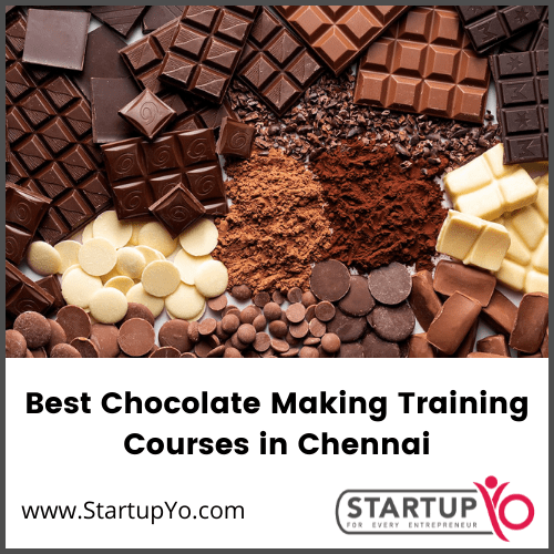 Best Chocolate Making Training Courses in Chennai 2023 - StartupYo