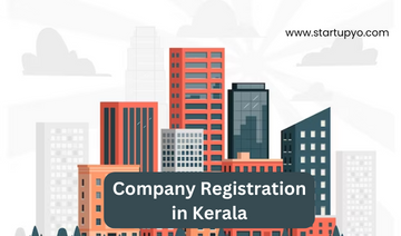 Company Registration In Kerala At Just 999/- In 2025 (Latest) - StartupYo