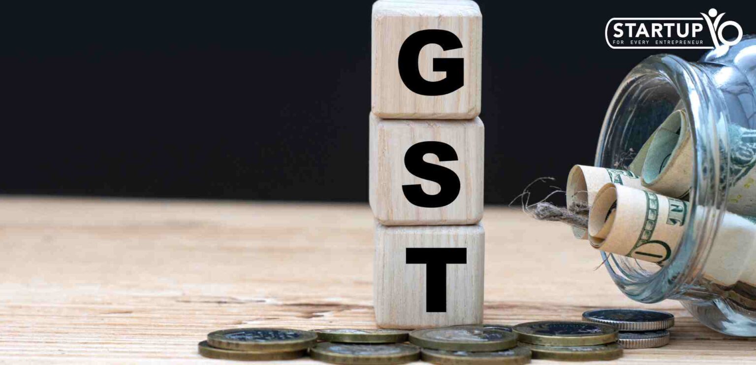 The Complete History Of GST In India 2024(Latest) - StartupYo