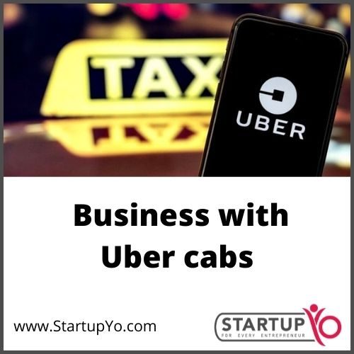 How to Start Business with Uber Cabs in India 2022 - Investments ...